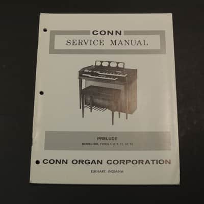 Conn Prelude Model 300 Types 1, 2, 3, 11, 12, 13 Service | Reverb