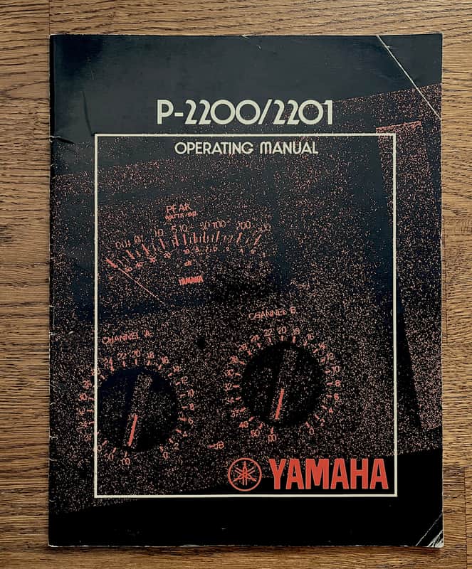 Yamaha P-2200/2201 Professional Power Amplifier Operating | Reverb