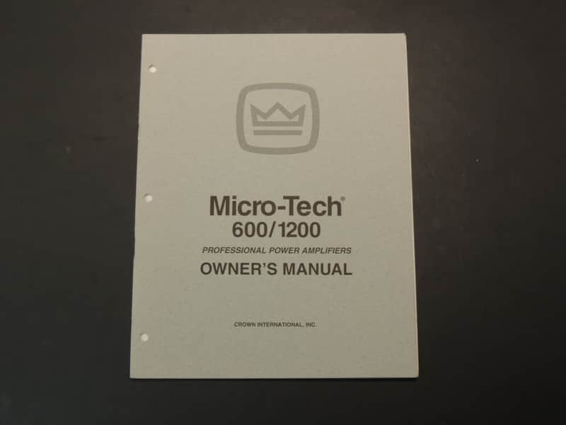 Crown International Inc Micro-tech 600 / 1200 Owner's Manual | Reverb