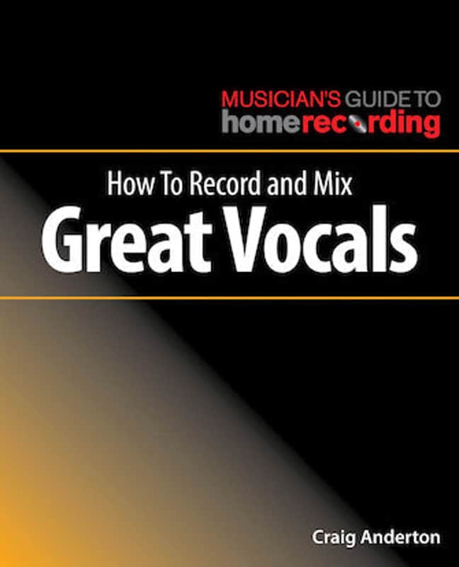 How To Record And Mix Great Vocals | Reverb
