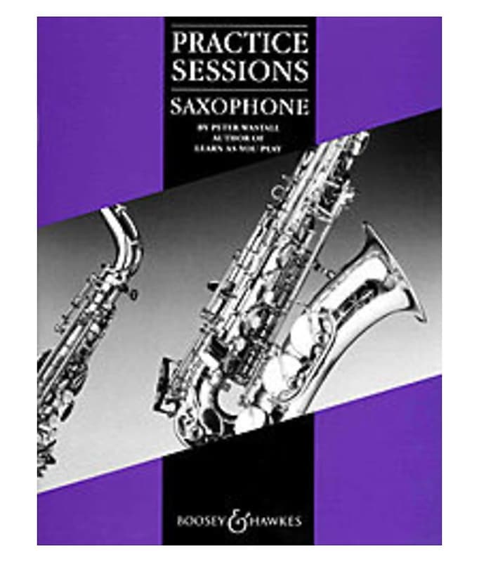 PRACTICE SESSIONS FOR SAXOPHONE | Reverb