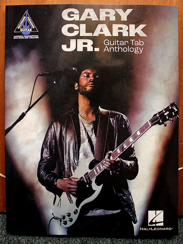 Gary Clark Jr. Guitar Tab Anthology Guitar TAB Songbook | Reverb