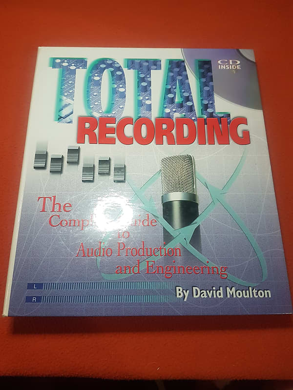 Productions Total recording: The complete guide to audio | Reverb