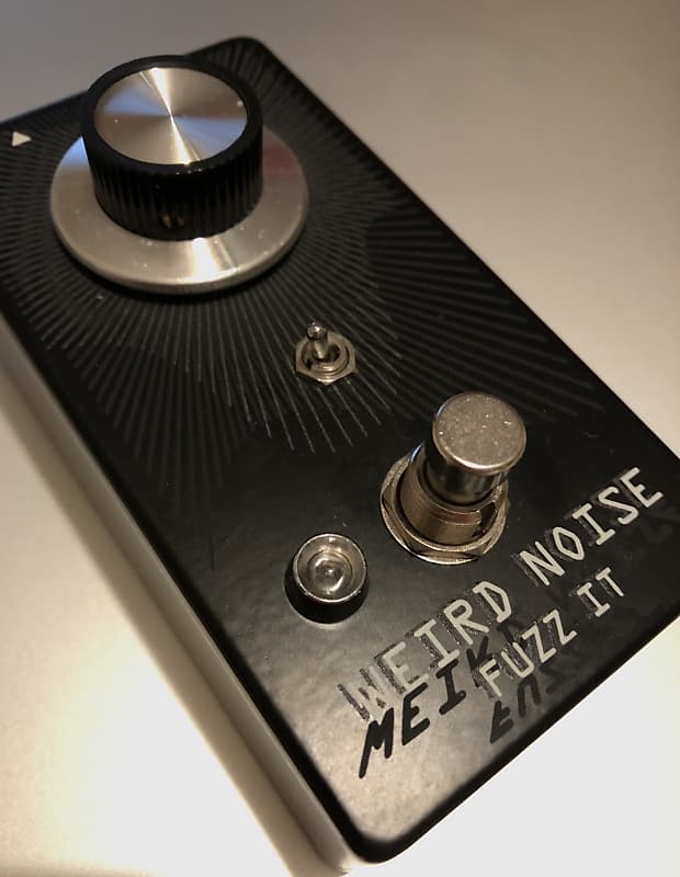 Weird Noise Fuzz It 2022 | Reverb