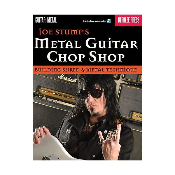Joe Stumps' Metal Guitar Chop Shop: Building Shred & Metal | Reverb