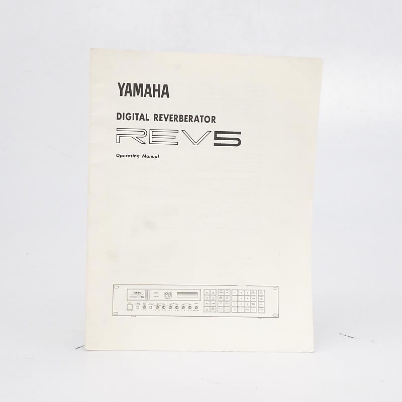 Yamaha Rev 5 Digital Reverberator Operating Manual #53725 | Reverb