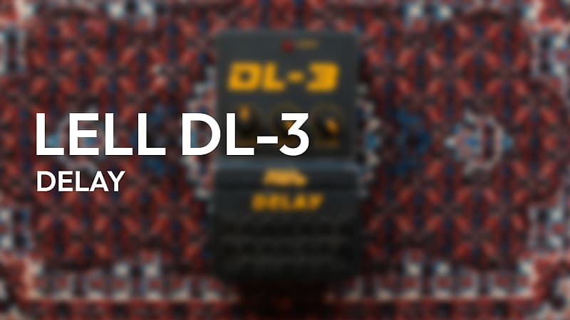 Lell DL-3 Delay (USSR) | Reverb Australia