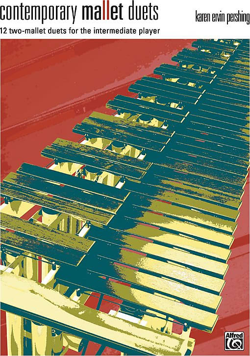 Contemporary Mallet Duets: 12 Two-Mallet Duets for the | Reverb