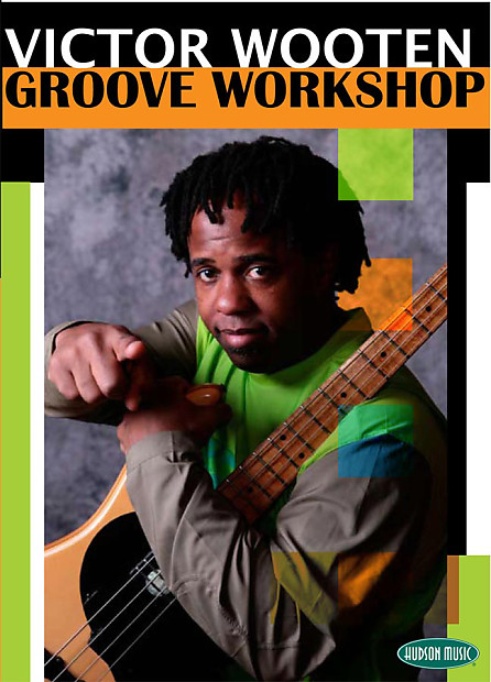 Hudson Music Victor Wooten: Groove Workshop Bass Exercise DVD | Reverb