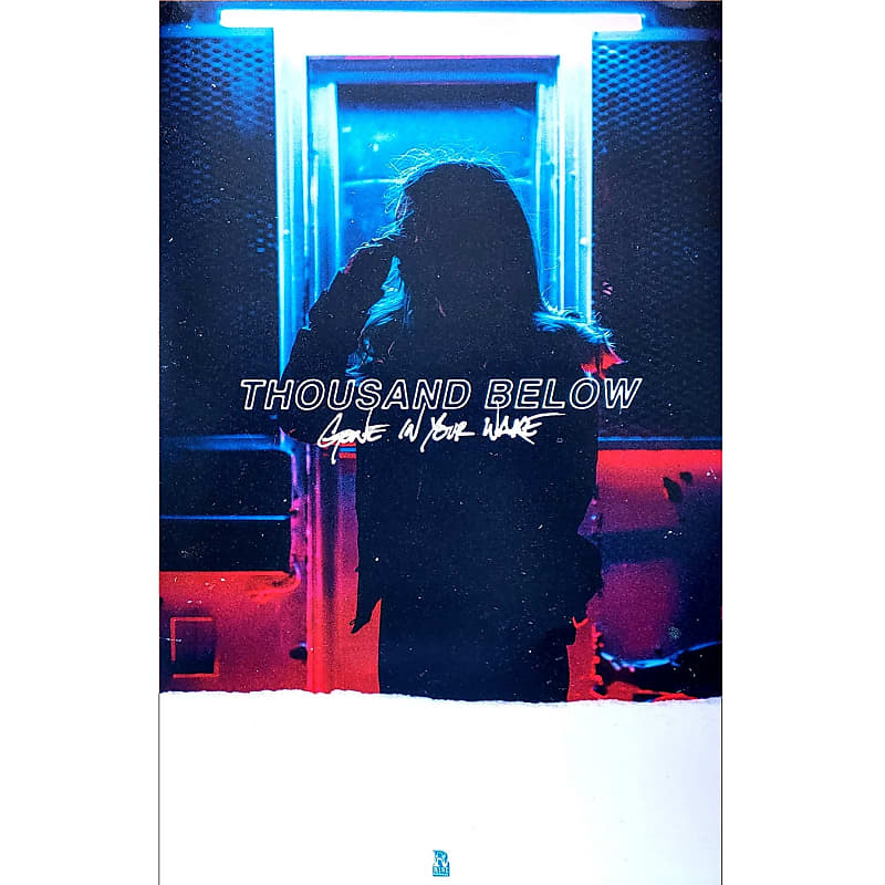 THOUSAND BELOW - Gone In Your Wake Ltd Ed RARE Tour Poster! | Reverb