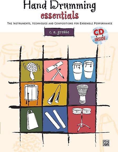 Hand Drumming Essentials: The Instruments, Techniques, and | Reverb