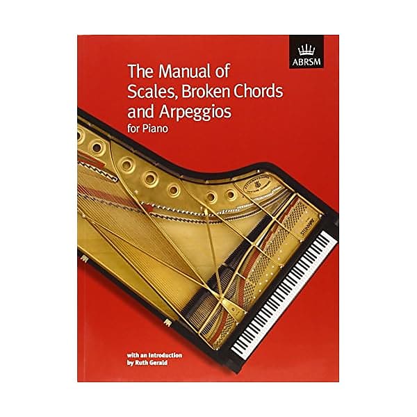 The Manual of Scales, Broken Chords and Arpeggios | Reverb UK The Manual of Scales, Broken Chords and Arpeggios | Reverb UK