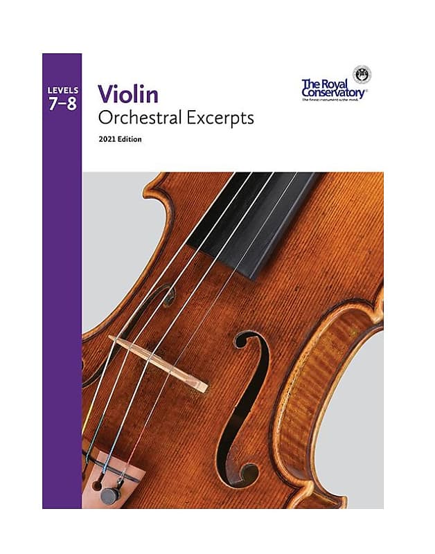 RCM 2021 Edition Violin Orchestral Excerpts Levels 7-8 | Reverb Canada