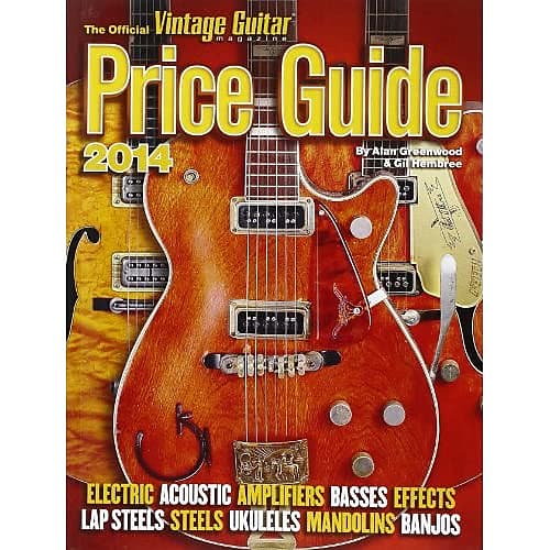 The Official Vintage Guitar Magazine Price Guide 2014 | Reverb