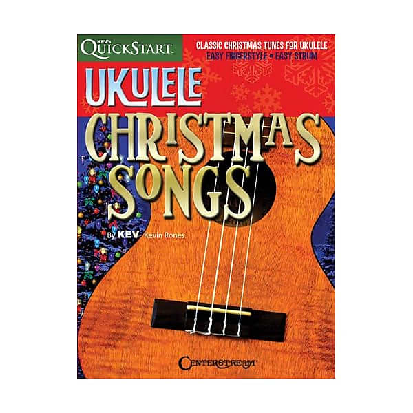 Ukulele Christmas Songs: Classic Christmas Tunes for Ukulele: | Reverb