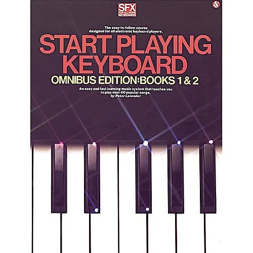 Start Playing Keyboard: Omnibus Edition Peter Lavender | Reverb