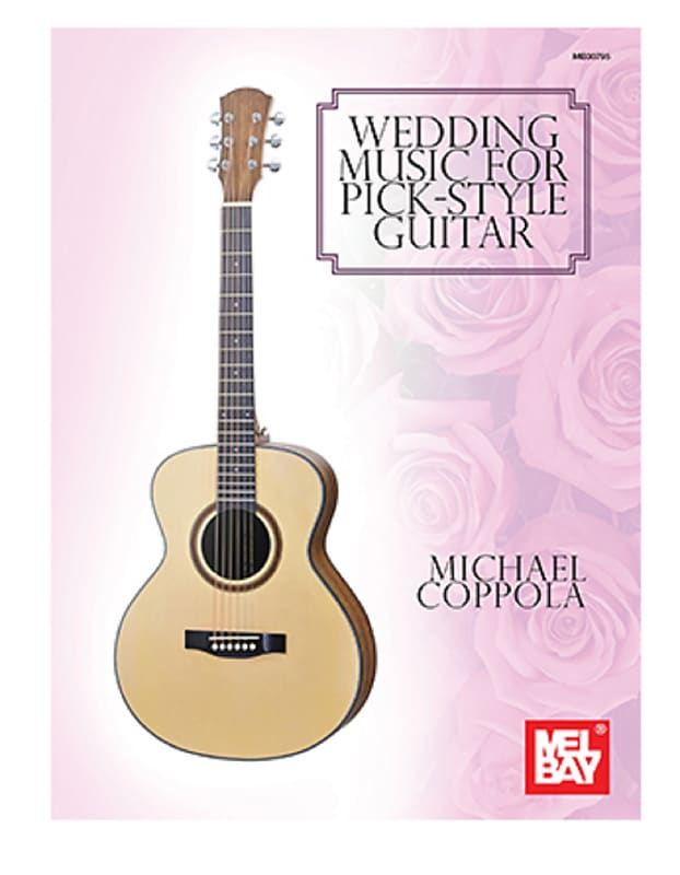 Mel Bay 30795 Wedding Music for Pick-Style Guitar by Michael | Reverb
