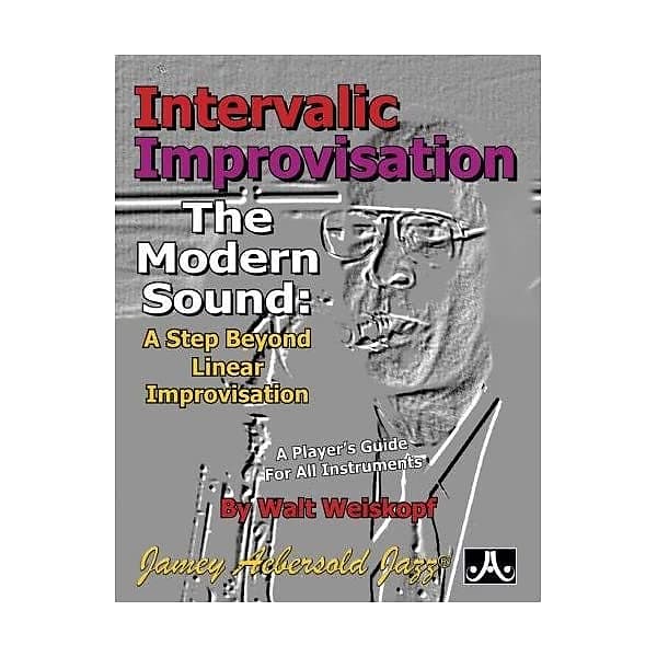 Intervallic Improvisation - The Modern Sound: A Step | Reverb UK