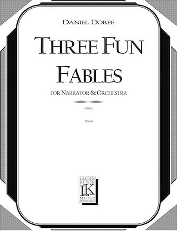 3 Fun Fables - for Narrator and Orchestra or Mixed Octet | Reverb