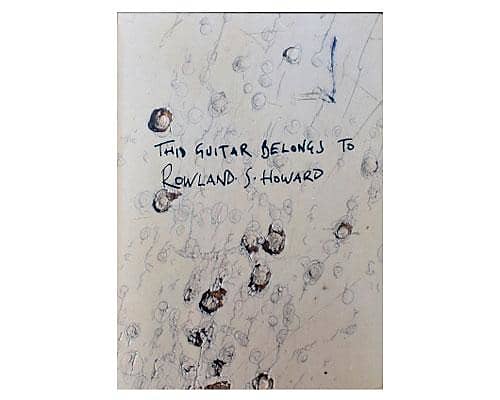 This Guitar Belongs to Rowland S. Howard | Reverb