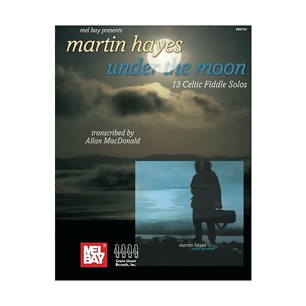 Martin Hayes Under the Moon: 13 Celtic Fiddle Solos Martin | Reverb