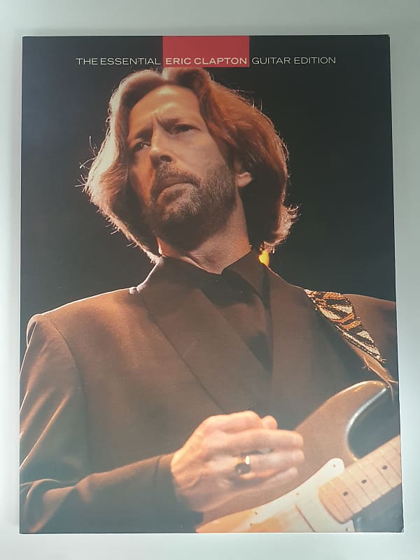 The Essential Eric Clapton Tablature Book | Reverb