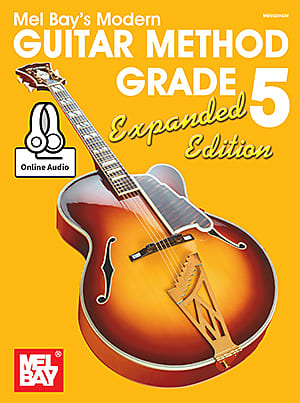 Mel Bay's Modern Guitar Method Grade 5 - Expanded Edition | Reverb
