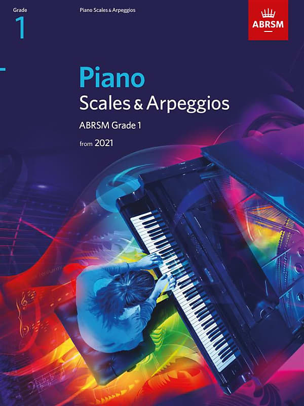 ABRSM Piano Scales & Arpeggios From 2021 - Grade 1 | Reverb