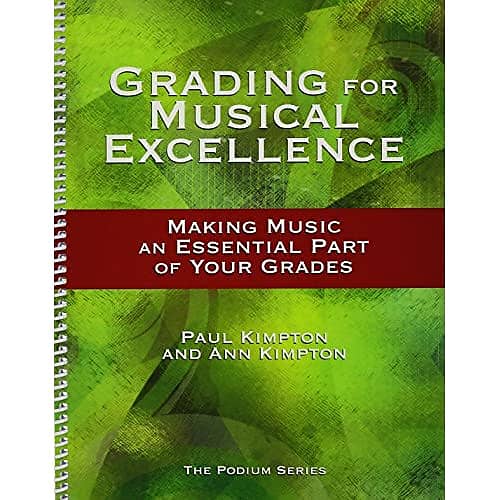 Grading for Musical Excellence: Making Music an Essential | Reverb