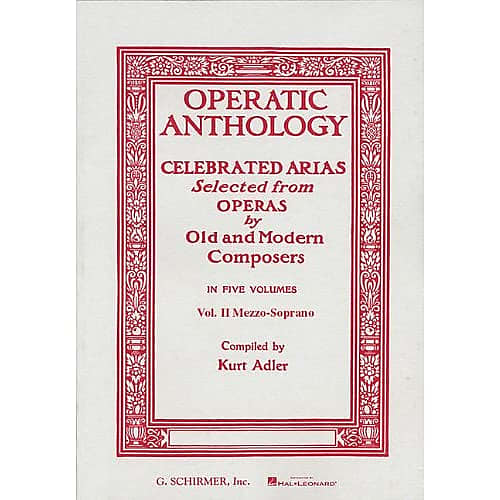 Operatic Anthology: Celebrated Arias Selected from Operas by | Reverb