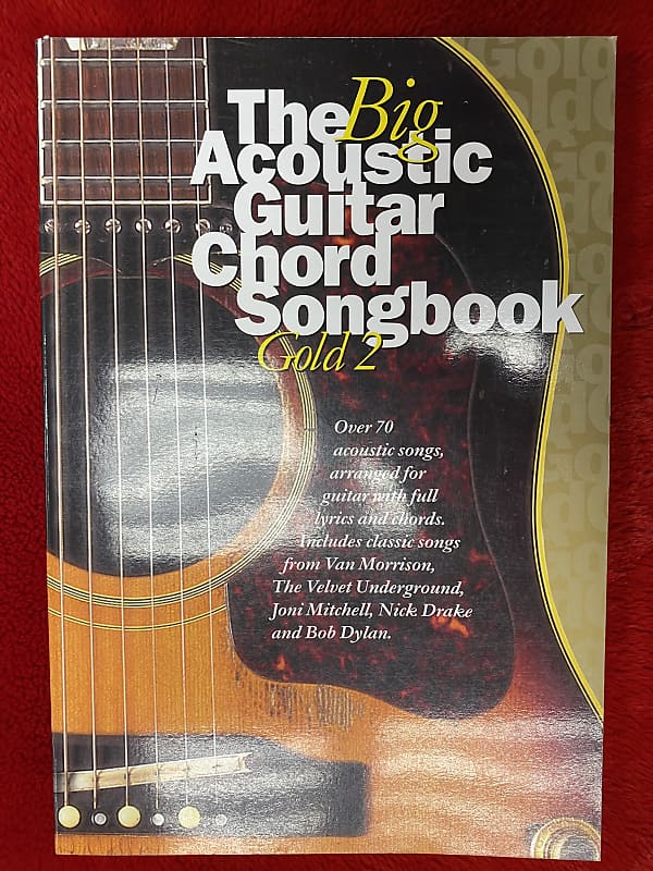 The Big Acoustic Guitar Chord Songbook Gold 2 | Reverb
