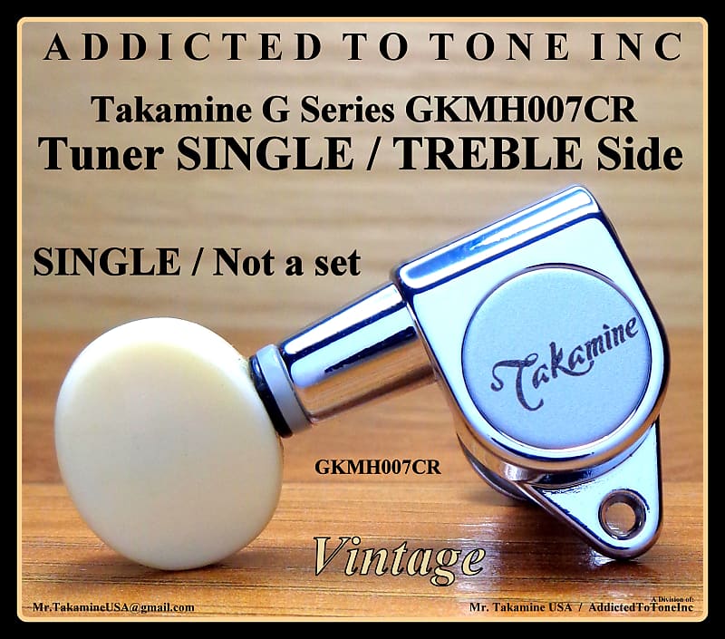 Takamine TREBLE Side Tuner SINGLE Not a set / GKMH007CR / 6 | Reverb