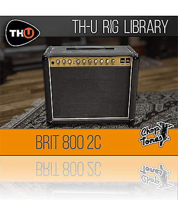 Overloud Choptones Brit 800 2C - Rig Library for TH-U | Reverb