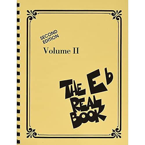 The Eb Real Book: Vol 2 Hal Leonard Publishing Corporation | Reverb