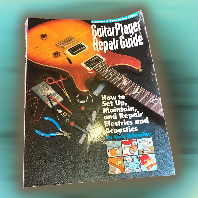 Guitar Player Repair Guide by Dan Erlewine | Reverb