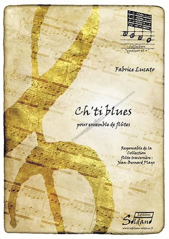 Ch'ti Blues - Ensemble De Flutes - Partitions | Reverb