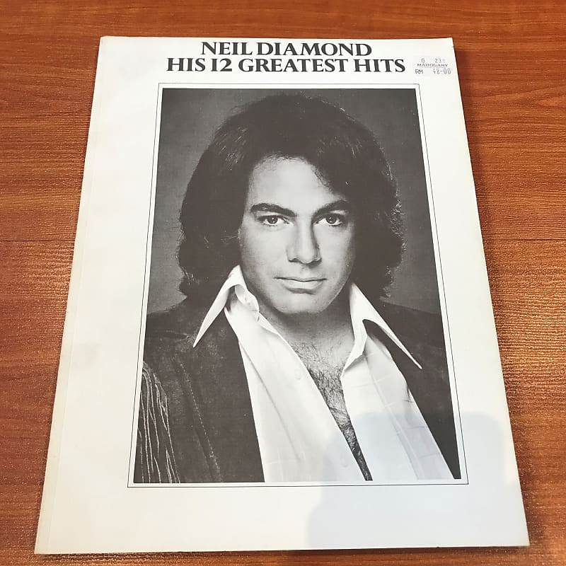 Neil Diamond and His 12 Greatest HitsMusic Book | Reverb