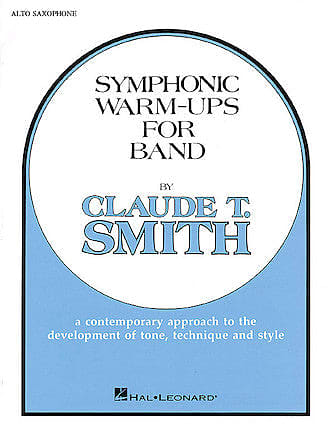 Symphonic Warm-Ups for Band Eb Alto Sax | Reverb