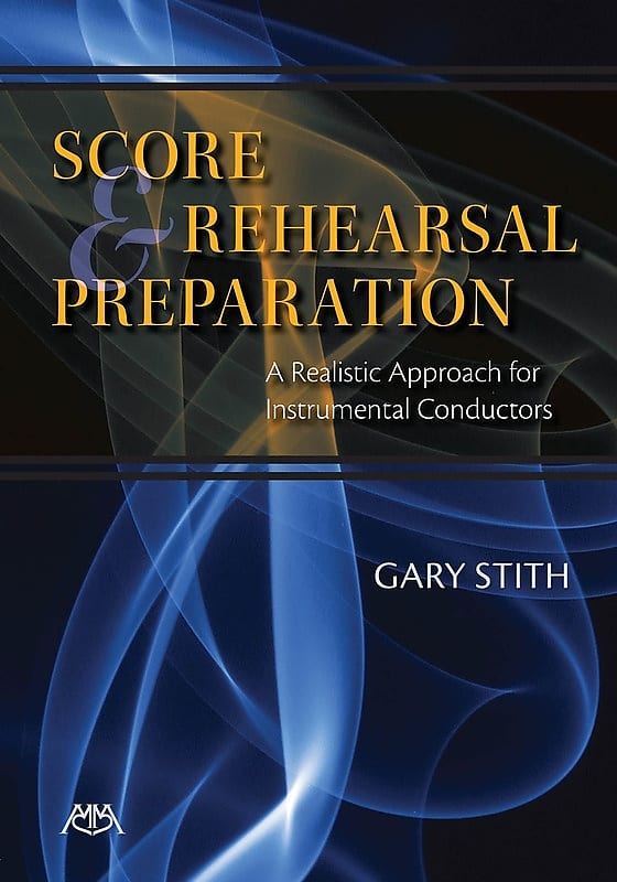 Score And Rehearsal Preparation (Softcover Book) | Reverb