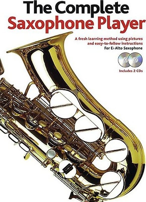 COMPLETE SAXOPHONE PLAYER NEW ED Book & CD | Reverb
