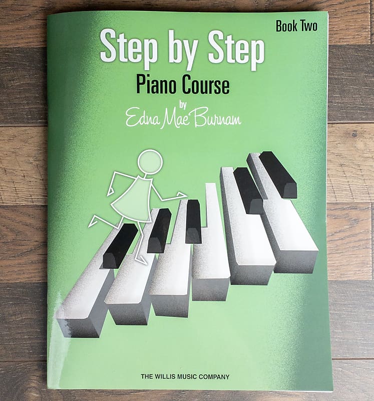 Step by Step Piano Course - Book Two by Edna Mae Burnam | Reverb