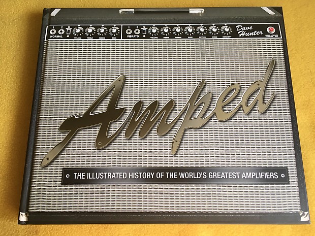 Amped: The Illustrated History of the World’s Greatest | Reverb