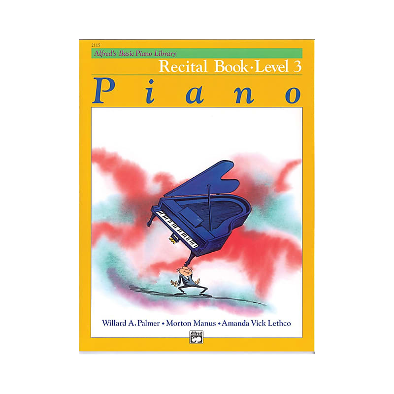 Alfred Alfred's Basic Piano Course Recital Book 3 | Reverb