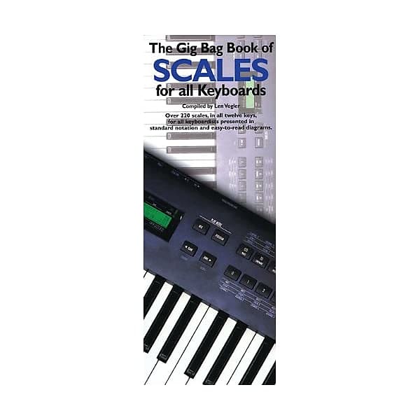 Gig Bag Book of Scales for all Keyboards (Gig Bag Books) | Reverb UK