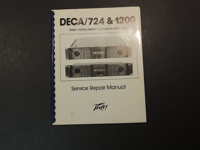Peavey Deca/724 & 1200 Service Manual [Three Wave Music] | Reverb