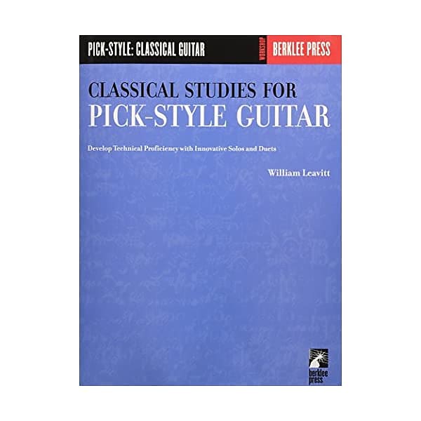 Classical Studies for Pick-Style Guitar: Develop Technical | Reverb UK