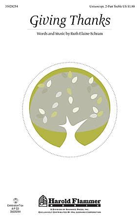 Giving Thanks Unison 2 Part Treble Ruth Elaine Schram | Reverb