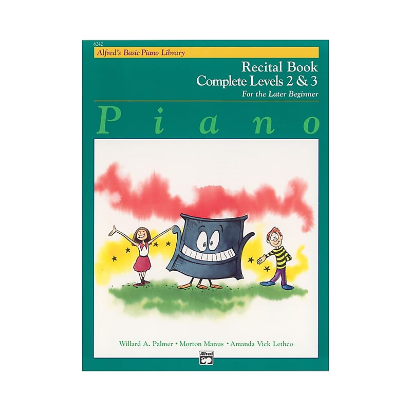 Alfred Alfred's Basic Piano Course Recital Book Complete 2 & | Reverb