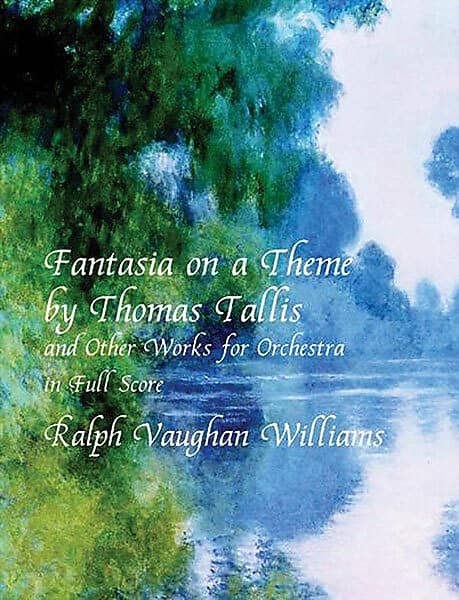 Fantasia on a Theme by Thomas Tallis and Other Works | Reverb