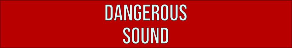 Dangerous Sound | Reverb